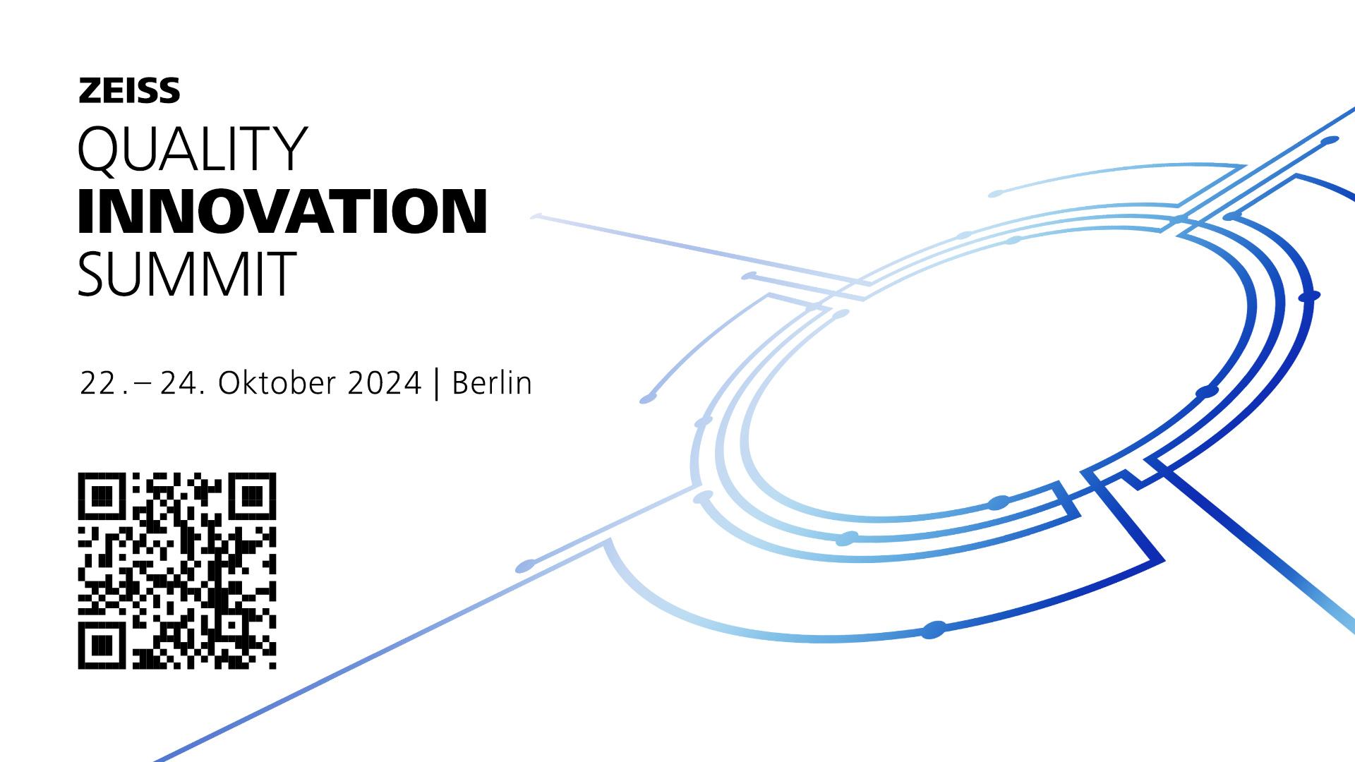 ZEISS präsentiert den "Quality Innovation Summit": Begeben Sie sich auf ...